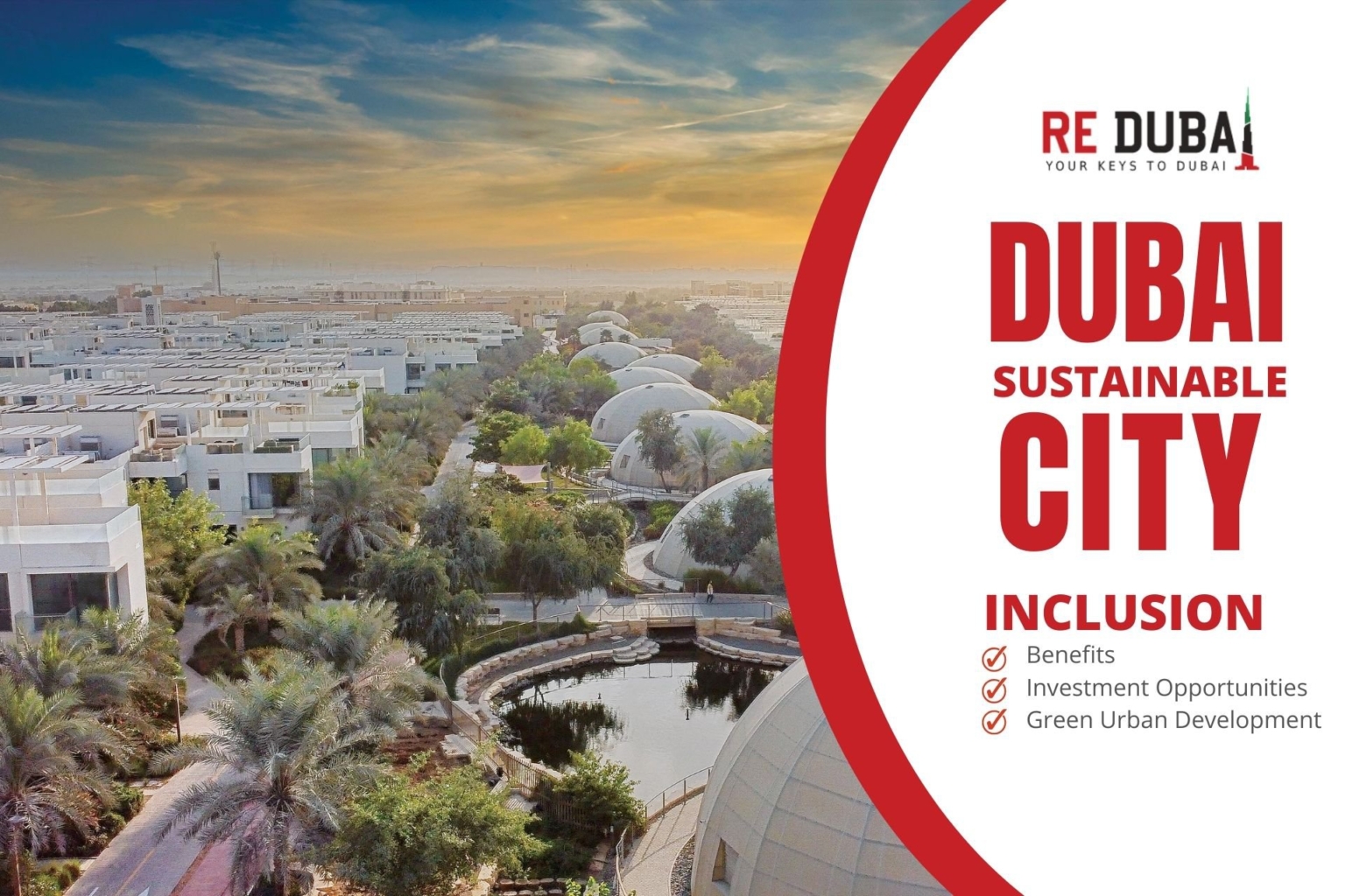 Dubai Sustainable City: Leading the Way in Green Urban Living